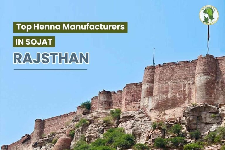 How is the best henna manufacturers in sojat sojat rajasthan
